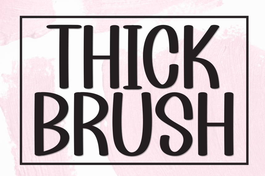 Thick Brush Cute Font - Befonts