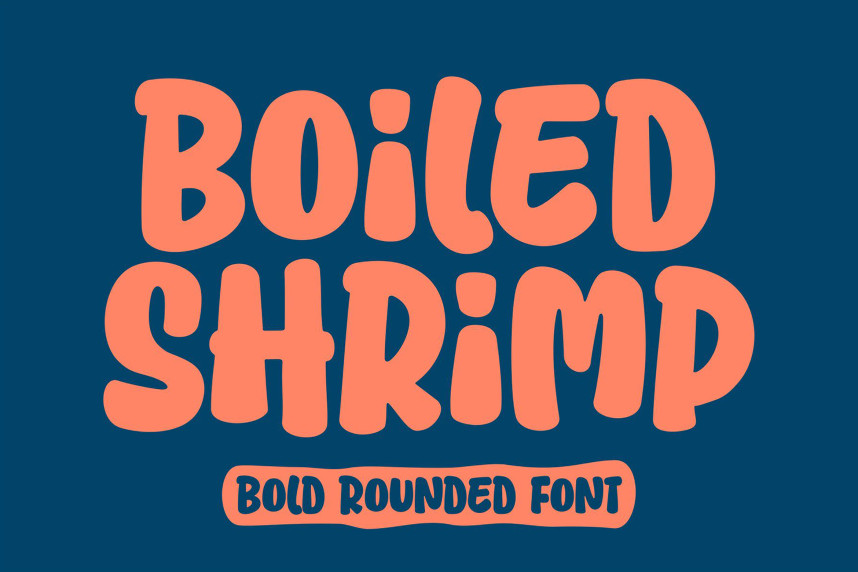 Boiled Shrimp - Bold Rounded font - Befonts