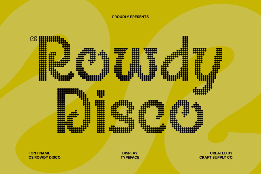 CS Rowdy Disco Font - Befonts