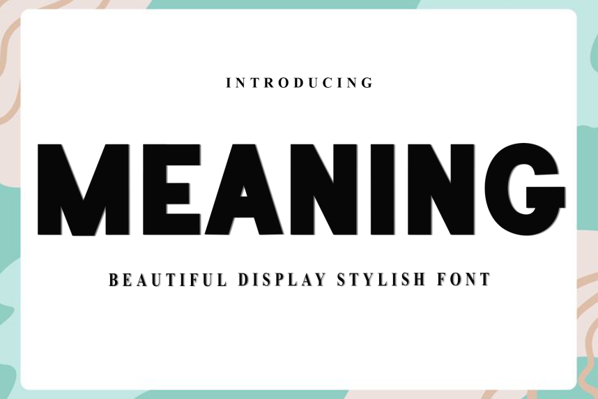 Meaning Display Font - Befonts