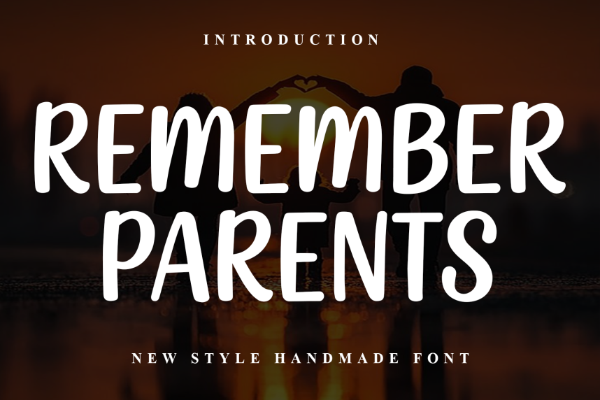 Remember Parents Handwritten Font - Befonts
